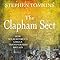 The Clapham Sect: How Wilberforce's Circle Transformed Britain: Amazon ...