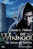 Die Wikinger - Die Rache des Kriegers: Historischer Roman Nordmann-Saga, Band 3: Amazon.de ...