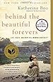 Behind the Beautiful Forevers: Life, death, and hope in a Mumbai ...
