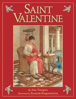 Saint Valentine: Love One Another - My Catholic Kids