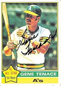 Gene Tenace autographed Baseball Card (Oakland Athletics, 67) 1976 ...