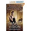 Shaded Vision: An Otherworld Novel: Yasmine Galenorn: 9780515150353: Amazon.com: Books