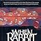 When Rabbit Howls - The Troops For Truddi Chase: Phillips, Robert A ...