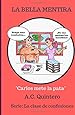 Amazon.com: La Bella Mentira: La clase de confesiones 2 (Spanish ...