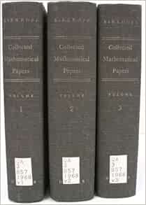 Collected Mathematical Papers of George David Birkhoff (Three volume ...