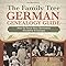 The Family Tree German Genealogy Guide: How to Trace Your Germanic ...