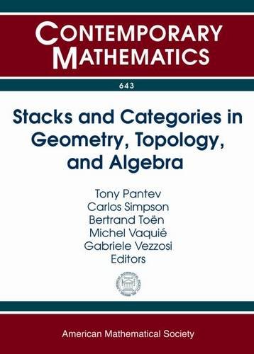 Stacks and Categories in Geometry, Topology, and Algebra (Contemporary ...