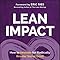 Amazon.com: Lean Impact: How to Innovate for Radically Greater Social ...