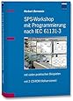 SPS-Programmierung mit IEC 61131-3: Konzepte und Programmiersprachen ...