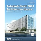 Autodesk Revit 2020 Architecture Basics: Moss, Elise: 9781630572631 ...