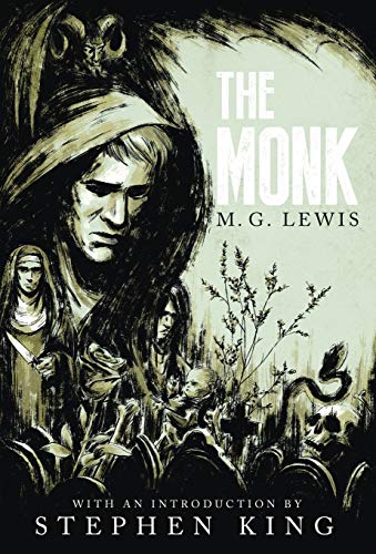 The Monk: A Romance (Gothic Classics): Lewis, M. G., Lewis, Matthew ...