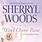 Wind Chime Point (An Ocean Breeze Novel): Sherryl Woods: 9780778314424: Amazon.com: Books