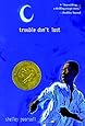 Trouble Don't Last: Shelley Pearsall: 9780440418115: Amazon.com: Books