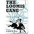 Nine-mile swamp: A story of the Loomis gang: Harriet McDoual Daniels ...