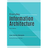 Amazon.com: Information Architecture: For the Web and Beyond: 9781491911686: Rosenfeld, Louis ...