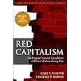 Red Capitalism: The Fragile Financial Foundation of China's ...