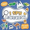 I Spy Ramadan: Kids Books About Ramadan | Great Ramadan Gifts for ...