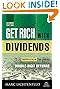 Get Rich with Dividends: A Proven System for Earning Double-Digit ...