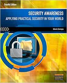 Security Awareness: Applying Practical Security in Your World ...