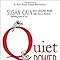 Quiet Power: The Secret Strengths of Introverted Kids: Susan Cain, Gregory Mone, Erica Moroz ...