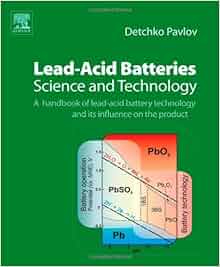 Amazon.com: Lead-Acid Batteries: Science and Technology (9780444528827 ...