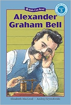 Amazon.com: Alexander Graham Bell (Kids Can Read!, Level 3 ...