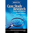 Case Study Research: Design and Methods: Yin, Robert K.: 9781412960991: Books - Amazon.ca