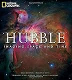 Hubble: Imaging Space and Time (National Geographic): Amazon.co.uk ...