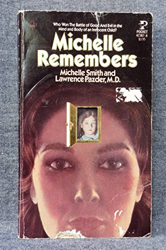 Michelle Remembers: Smith, Michelle: 9780671423872: Books - Amazon.ca