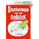 Bartholomew and the Oobleck (Classic Seuss) - Kindle edition by Dr ...
