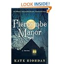Fiercombe Manor: A Novel: Kate Riordan: 9780062332950: Amazon.com: Books