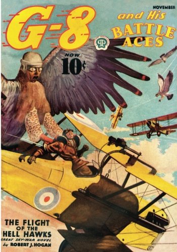 G-8 And His Battle Aces - #50: Hogan, Robert J., Gunnison, John P ...