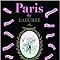 Paris by Ladurée: a Chic City Guide: Amazon.co.uk: Serge Gleizes: Books