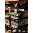 The Thirteenth Tale: Setterfield, Diane: 9780385662857: Books - Amazon.ca