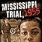 Amazon.com: Mississippi Trial, 1955: 9780142501924: Crowe, Chris: Books