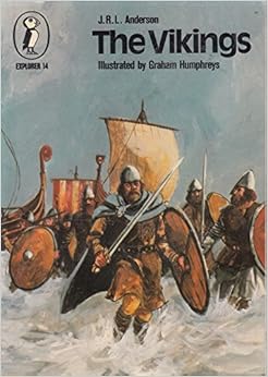 The Vikings (Explorer): Amazon.co.uk: Anderson, John: Books
