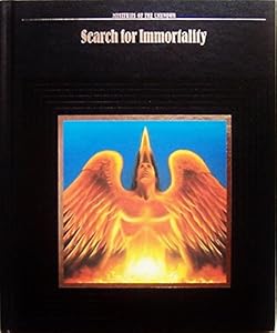 Search for Immortality book by Time-Life Books