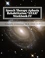 Speech Therapy Aphasia Rehabilitation Workbook: Expressive and Written ...