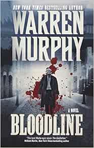 Amazon.com: Bloodline: A Novel (9781250253798): Murphy, Warren: Books