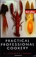 Practical Professional Cookery: H. L. Cracknell, R. J. Kaufmann ...