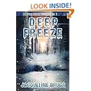 Amazon.com: Deep Freeze: Protocol One, Book 2 (Protocol One Saga) eBook: Jacqueline Druga ...