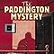The Paddington Mystery (Detective Club Crime Classics): Amazon.co.uk ...