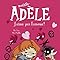 Mortelle Adèle, tome 4 : J'aime pas l'amour: Amazon.fr: M. TAN, Miss ...