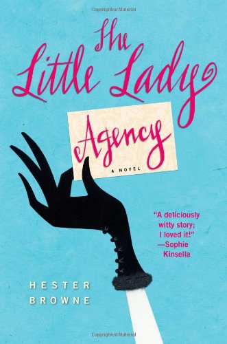 The Little Lady Agency: Browne, Hester: 9781416514923: Amazon.com: Books