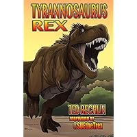 SUE: Welcome to the World of Tyrannosaurus Rex: Ted Rechlin, Ted ...