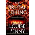 The Brutal Telling: A Chief Inspector Gamache Novel (Armand Gamache ...