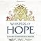 Whispers of Hope: 10 Weeks of Devotional Prayer: Beth Moore ...