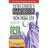 Newcomer's Handbook for Moving to and Living in New York City ...