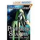 Amazon.com: Power of Shadow (Earth, Blood and Shadow Book 1) eBook ...