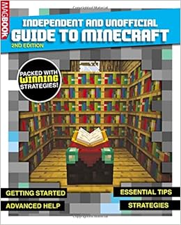 Minecraft: The independent and unofficial guide: Amazon.co.uk: MagBooks ...